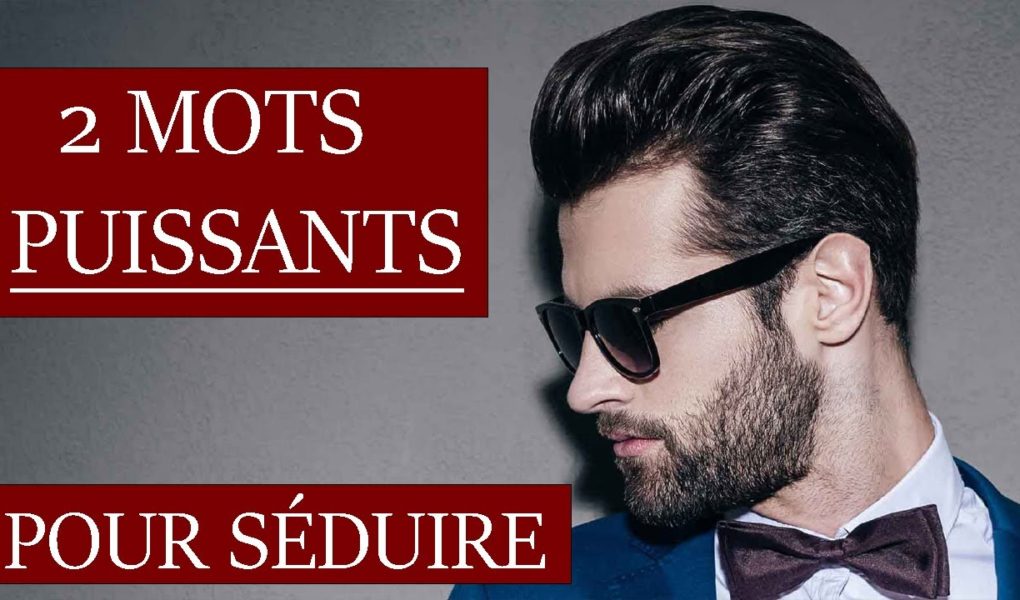 Les 2 Mots À Apprendre Pour Séduire Un Homme - Comment Attirer Un Homme Les 2 Mots À Apprendre Pour Séduire Un Homme - Comment Attirer Un Homme